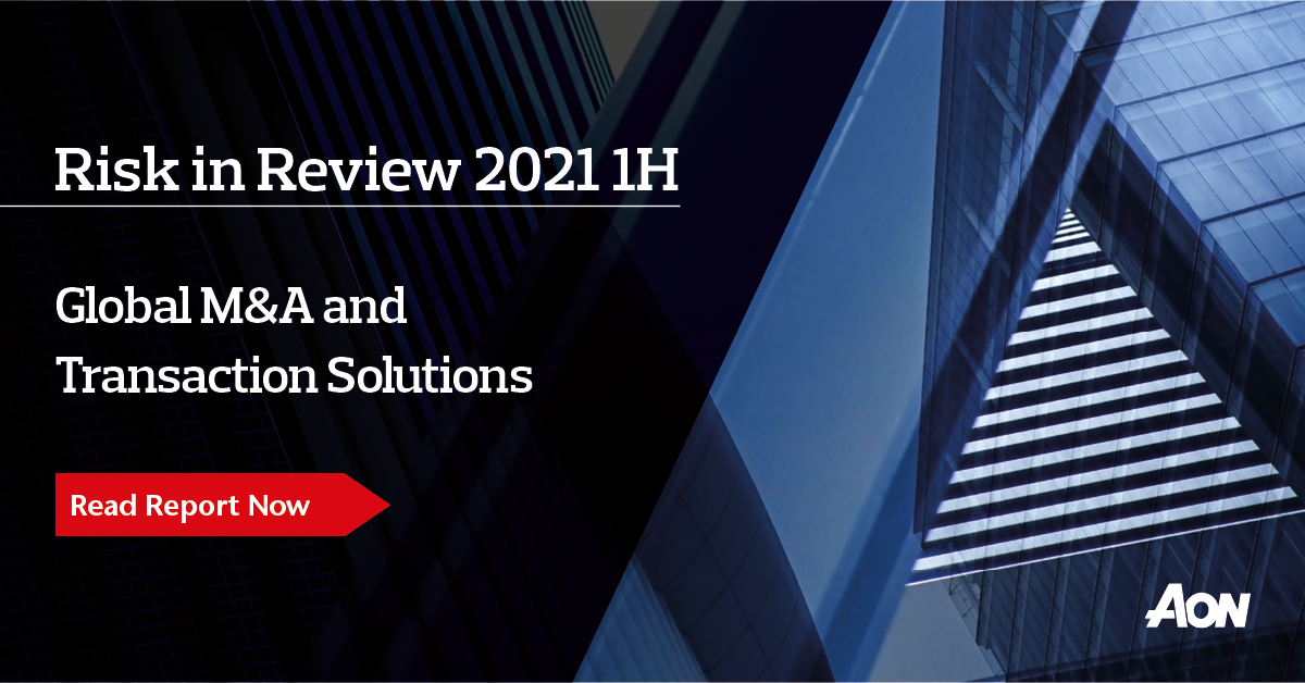 Risk In Review 2021 1H | Aon